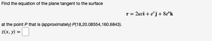 Solved Find The Equation Of The Plane Tangent To The Surface