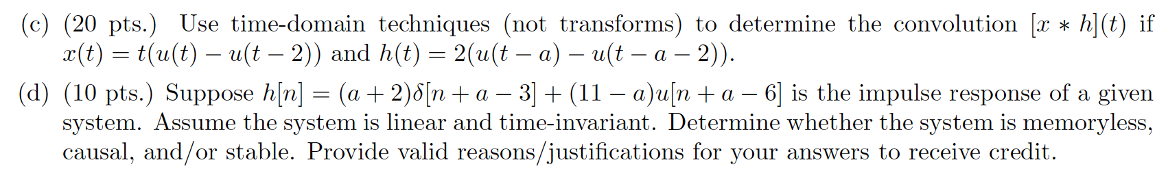 Solved (c) (20 pts.) Use time-domain techniques (not | Chegg.com