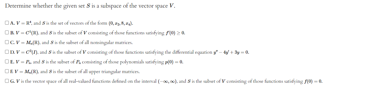 Solved Determine whether the given set S is a subspace of | Chegg.com