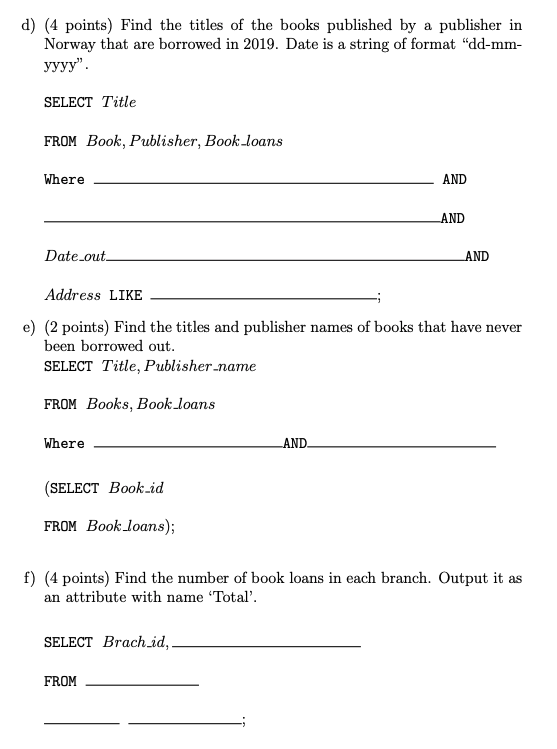 Solved Figure 6: The LIBRARY relational database schema. 7. | Chegg.com Solved Figure 6: The LIBRARY relational database schema. 7. | Chegg.com
