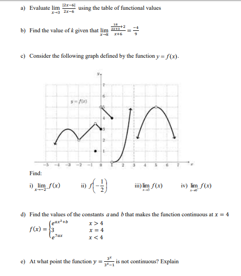 Solved (2x-61 a) Evaluate lim using the table of functional | Chegg.com