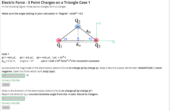 Solved Electric Force - 3 Point Charges on a Triangle Case 1 | Chegg.com