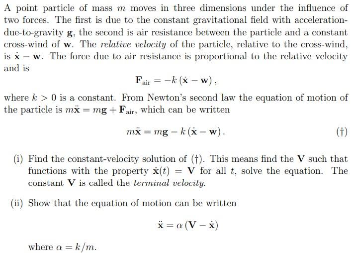 Solved A point particle of mass m moves in three dimensions | Chegg.com