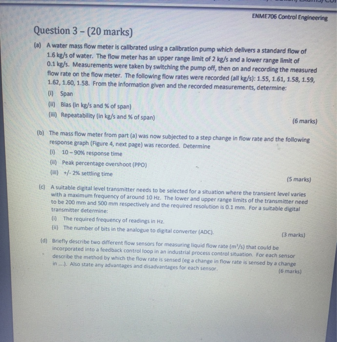 Solved ENME7O6 Control Engineering Question 3-(20 marks) A | Chegg.com