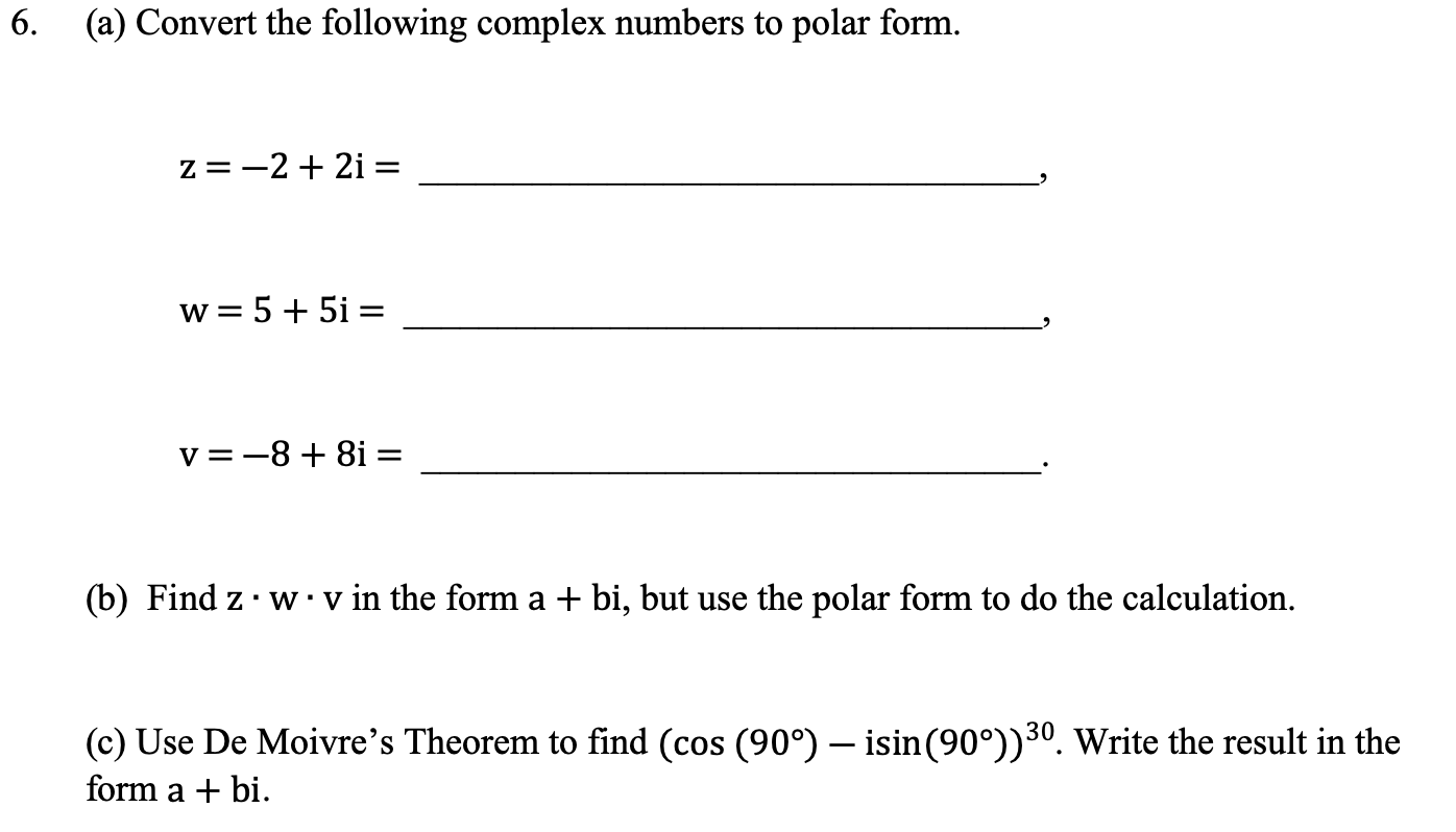 Solved 6. (a) Convert the following complex numbers to polar | Chegg.com