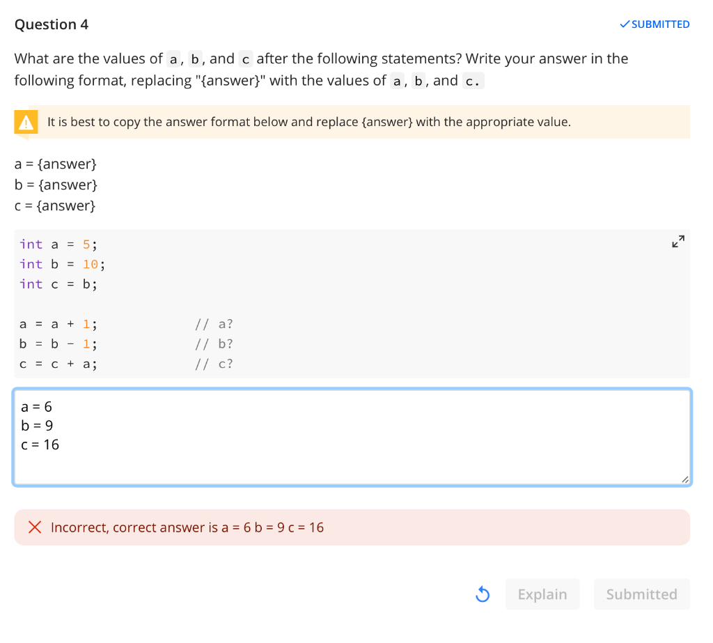 Solved Question 4 SUBMITTED What are the values of a, b, and | Chegg.com