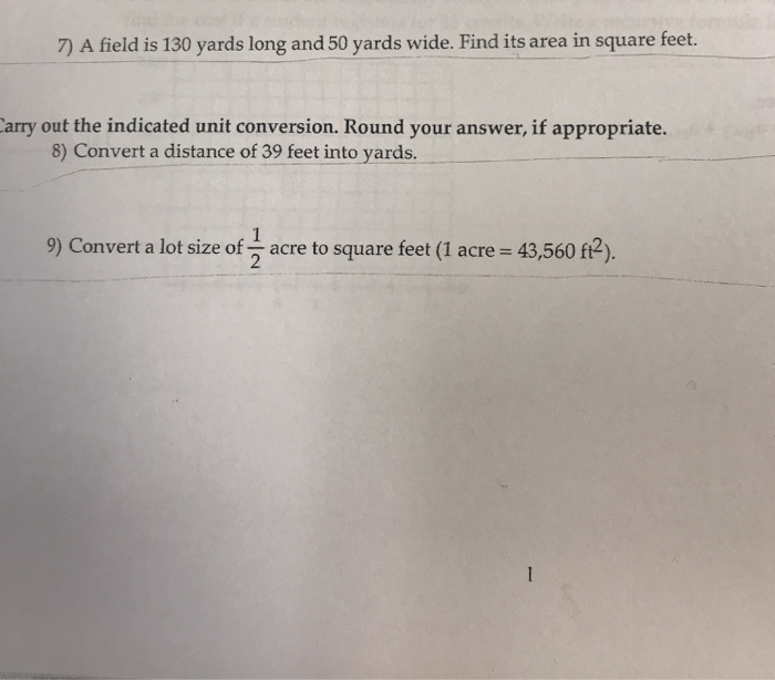 Solved 7) A field is 130 yards long and 50 yards wide. Find | Chegg.com