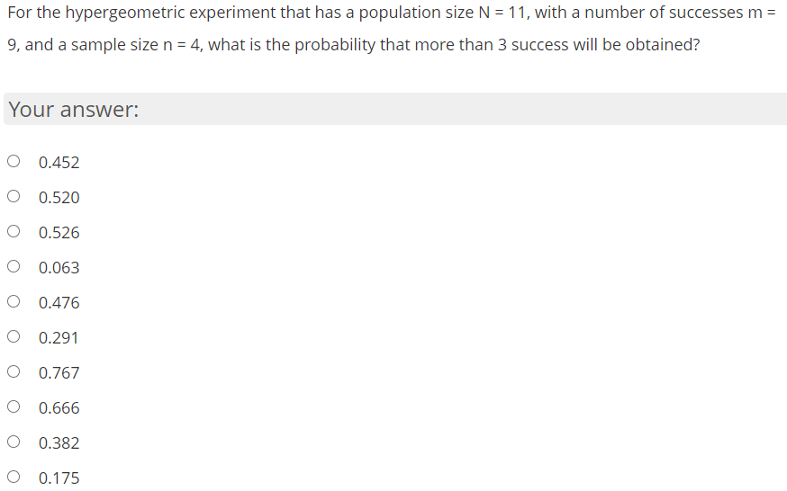 Solved For the hypergeometric experiment that has a | Chegg.com