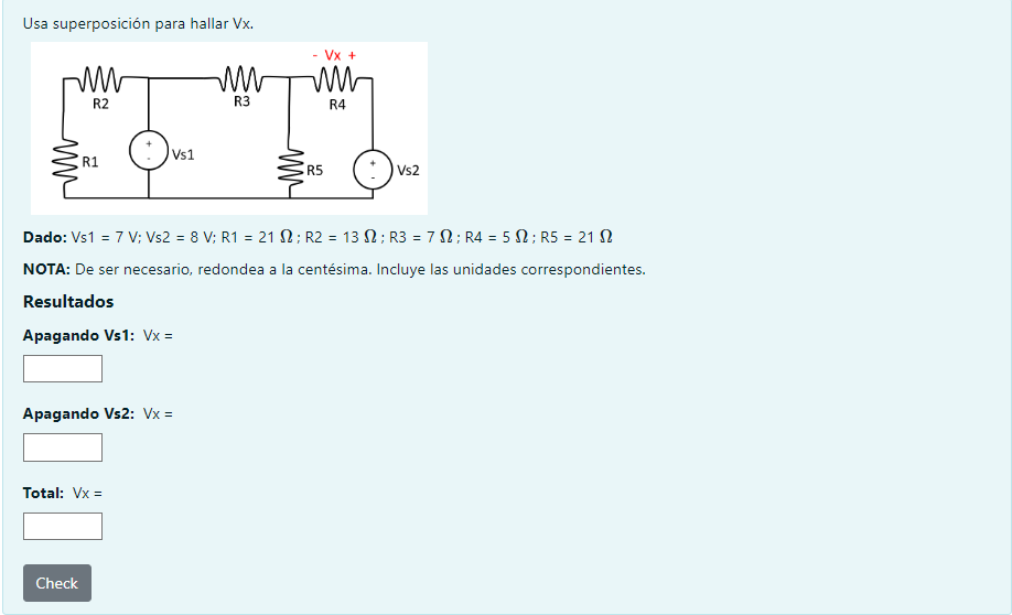 Solved Usa superposición para hallar Vx. Dado: Vs1 = 7 | Chegg.com