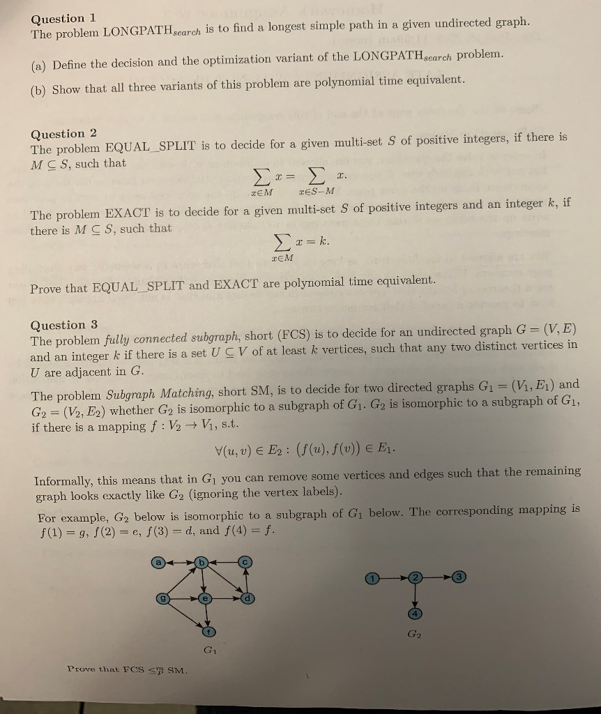Question 1 The problem LONGPATHsearch is to find a | Chegg.com