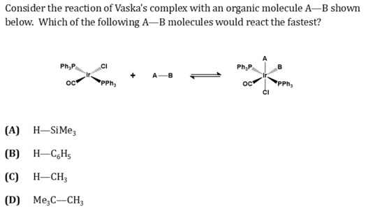 Solved Consider the reaction of ﻿Vaska's complex with an | Chegg.com