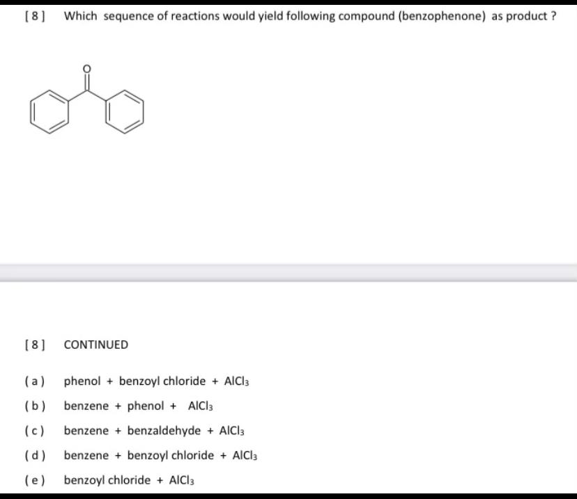 Solved [8] Which sequence of reactions would yield following | Chegg.com