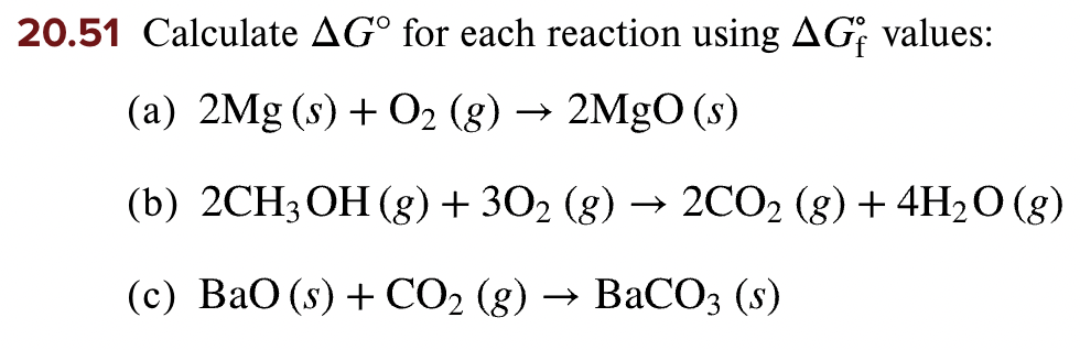 Solved 20.53 Find ΔG∘ for the reactions in Problem 20.51 | Chegg.com
