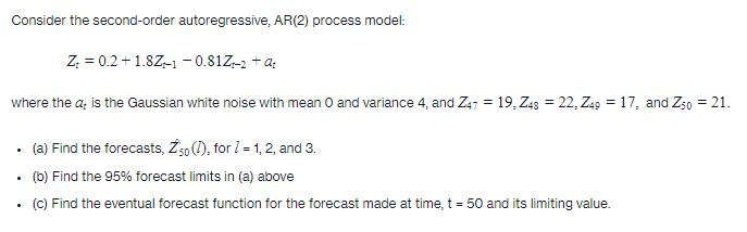 Consider the second-order autoregressive, AR(2) | Chegg.com