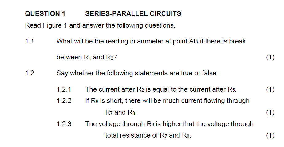 Solved QUESTION 1 SERIES-PARALLEL CIRCUITS Read Figure 1 and | Chegg.com