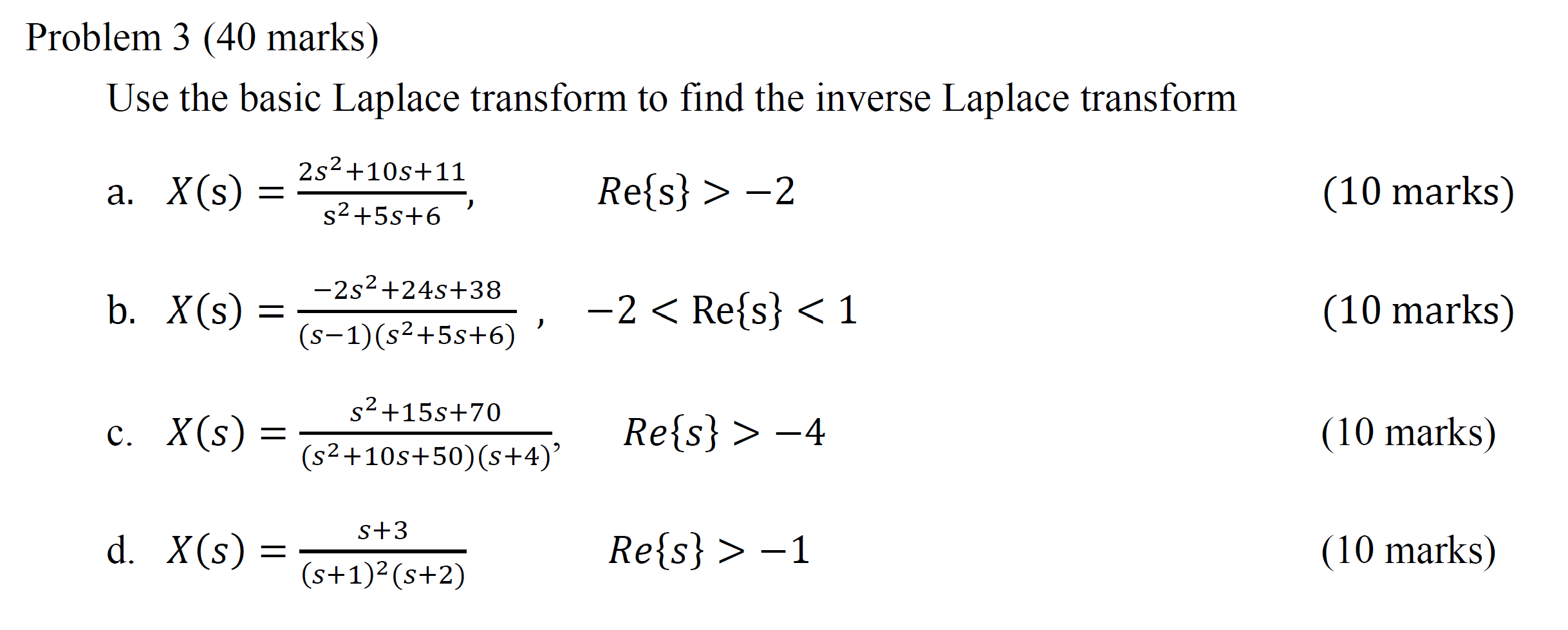 Solved Problem 3 (40 marks) Use the basic Laplace transform | Chegg.com