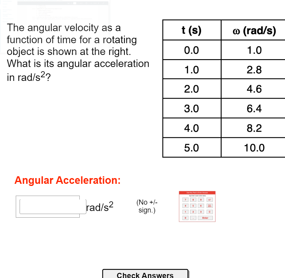 Solved The angular velocity as a function of time for a | Chegg.com