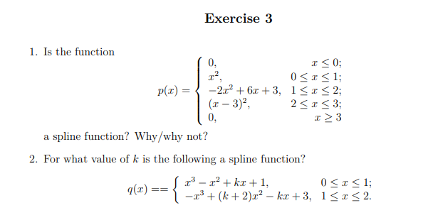 Solved Exercise 3 1. Is the function | Chegg.com