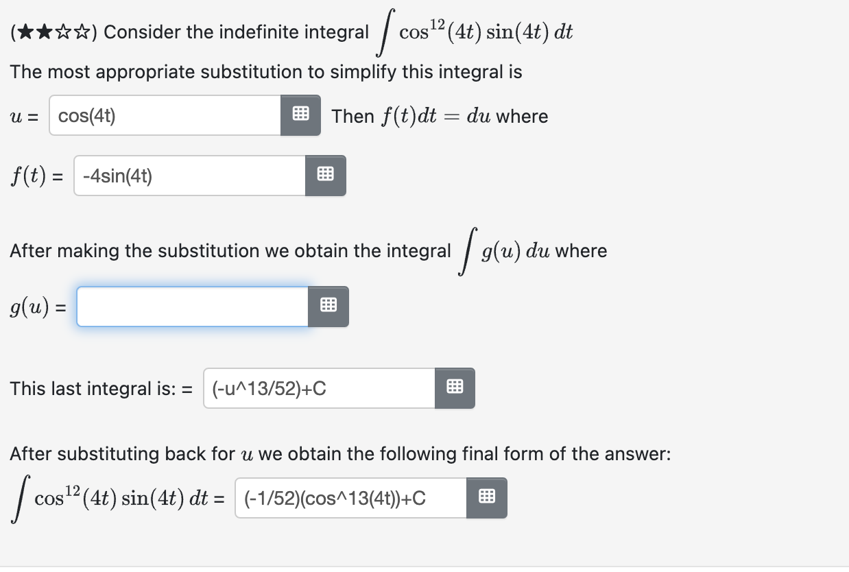 Solved Consider the indefinite integral | Chegg.com