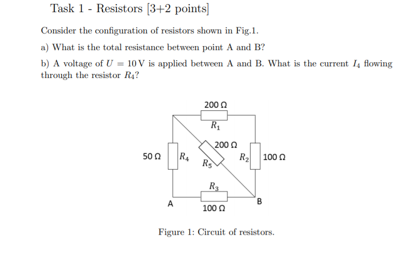 Solved Task 1 - Resistors (3+2 points Consider the | Chegg.com