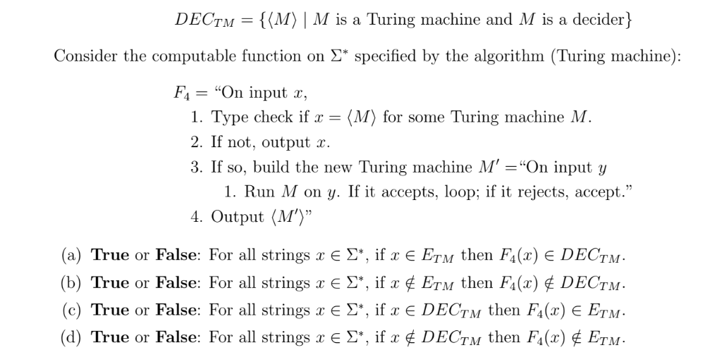 DECTM M) | M is a Turing machine and M is a decider | Chegg.com