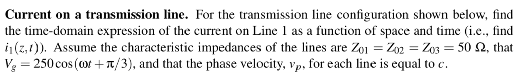 Solved Current on a transmission line. For the transmission | Chegg.com