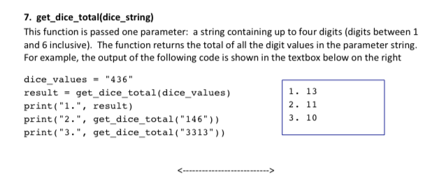 Solved 7. get_dice total (dice_string) This function is | Chegg.com