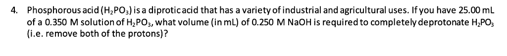 Solved Phosphorous acid (H2PO3) is a diproticacid that has a | Chegg.com