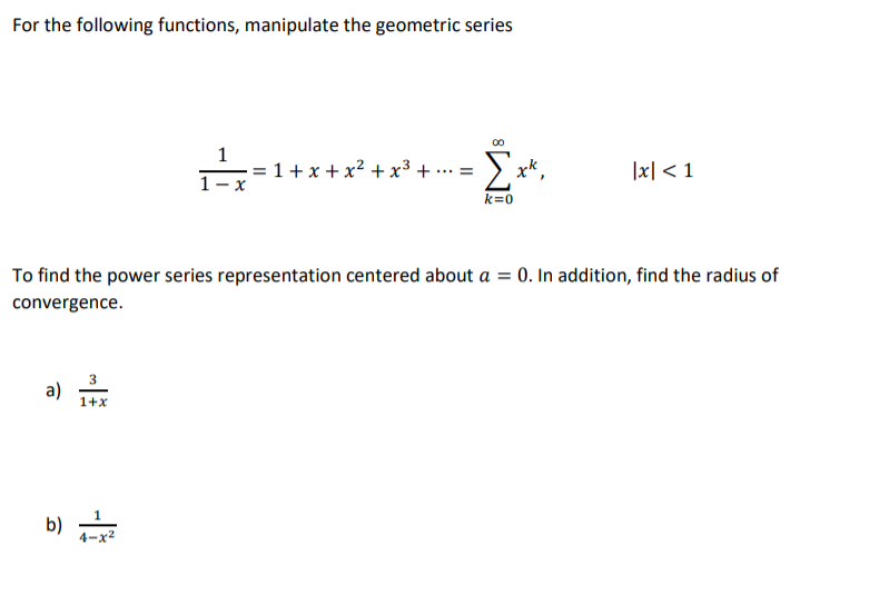 Solved For the following functions, manipulate the geometric | Chegg.com