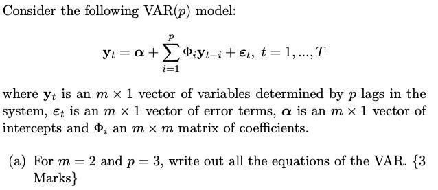 Solved Consider the following VAR(p) model: | Chegg.com
