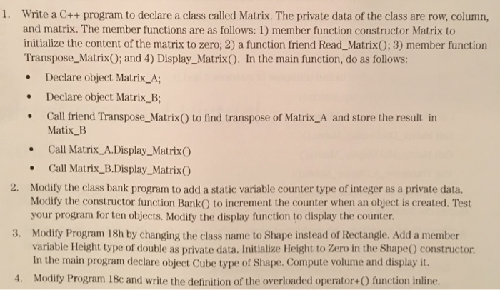 Solved 1. Write a C++ program to declare a class called | Chegg.com