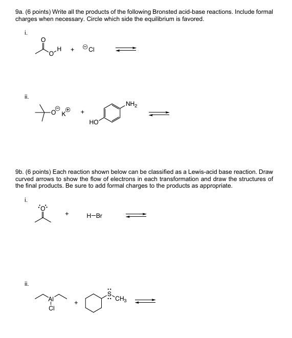 Solved 9a. (6 ﻿points) ﻿Write all the products of the | Chegg.com