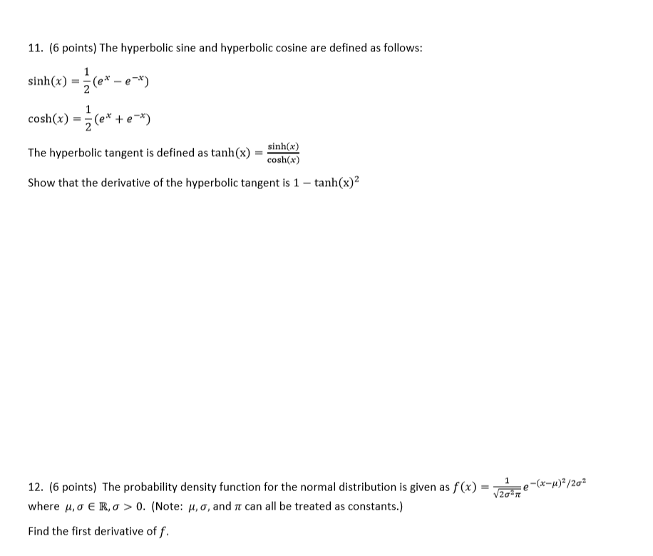 Solved 11. (6 points) The hyperbolic sine and hyperbolic | Chegg.com