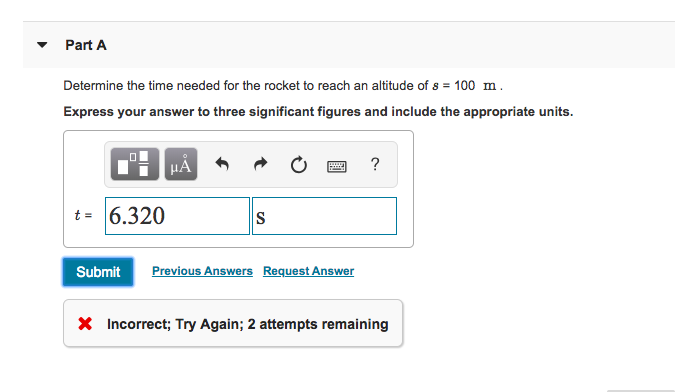 Solved Part A Determine the time needed for the rocket to | Chegg.com