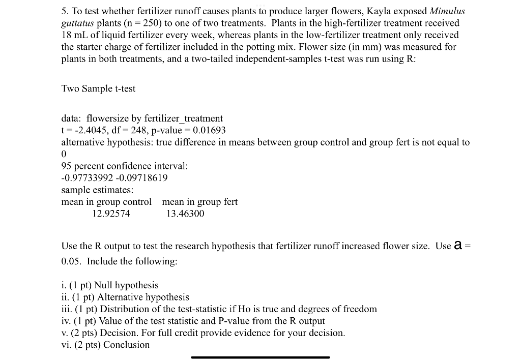 Solved 5. To test whether fertilizer runoff causes plants to | Chegg.com