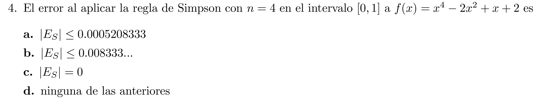 the error in applying simpson's rule with n=4 on the | Chegg.com