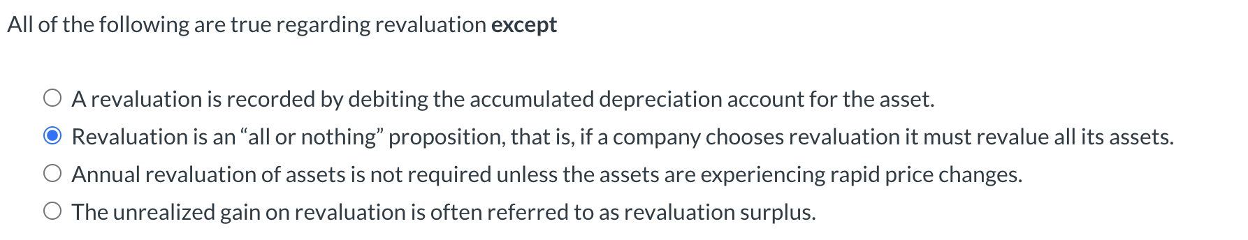 Solved All of the following are true regarding revaluation | Chegg.com