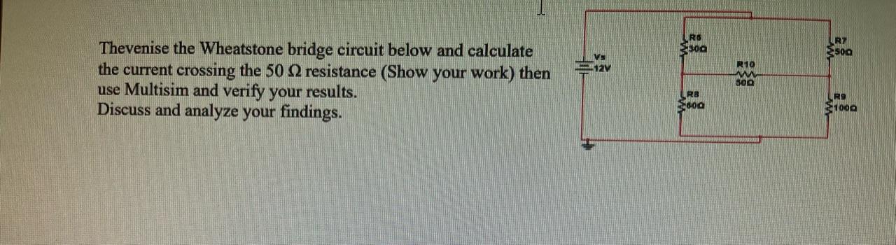Solved Thevenise the Wheatstone bridge circuit below and | Chegg.com