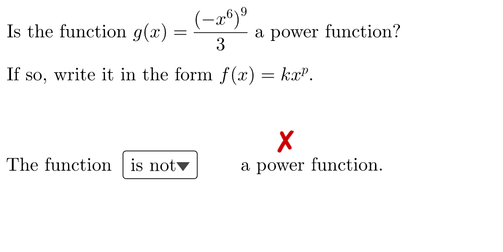 Solved - Is the function g(x) (-x6) a power function? 3 If | Chegg.com