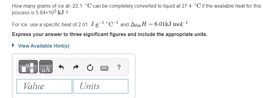 Solved How many grams of ice at −22.1∘C can be completely | Chegg.com