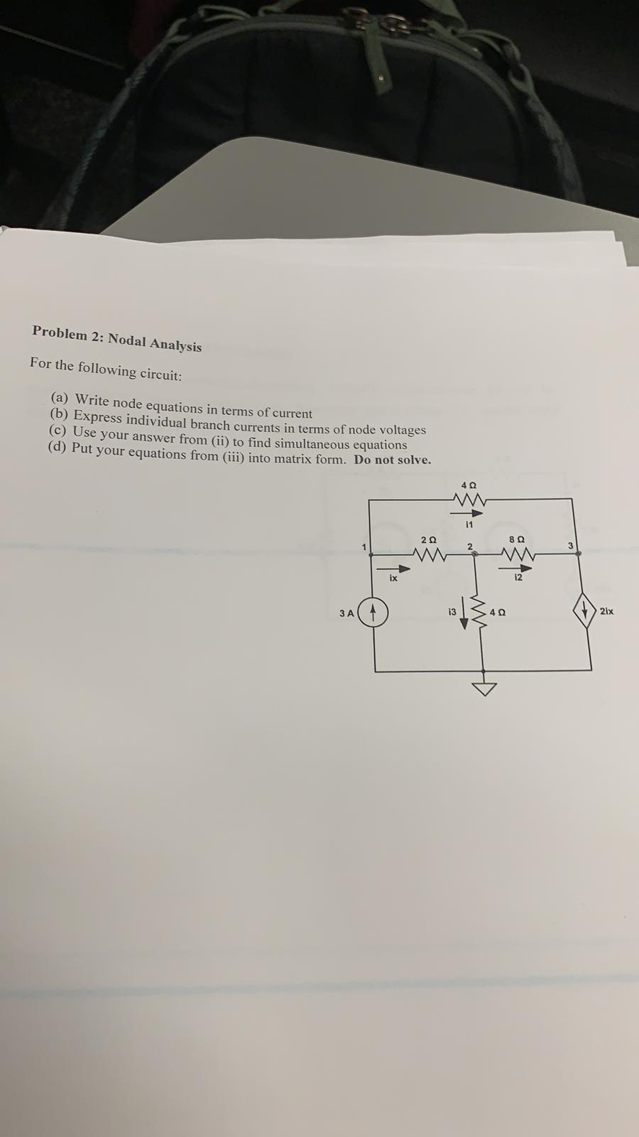 Solved Problem 2: Nodal Analysis For the following circuit: | Chegg.com
