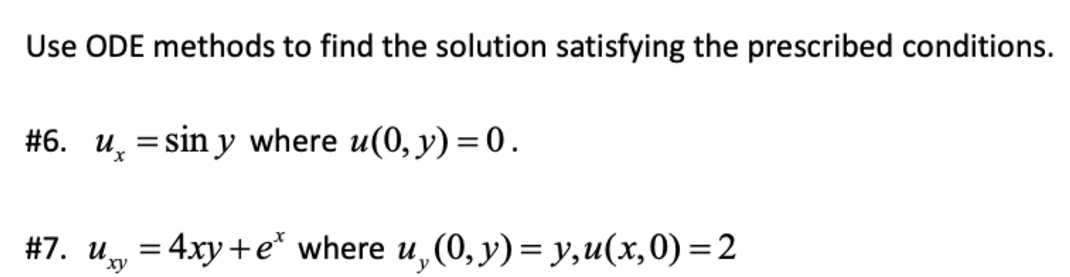 Use ODE methods to find the solution satisfying the | Chegg.com