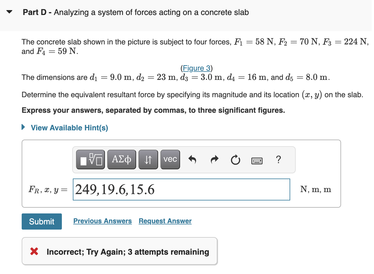 Solved Part D - Analyzing a system of forces acting on a | Chegg.com