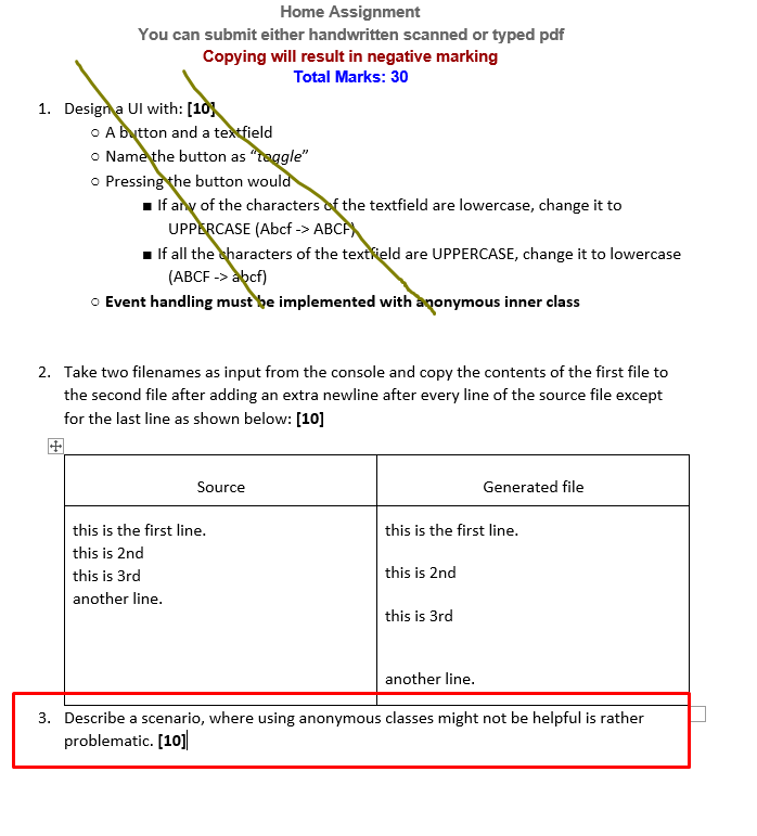 Solved 3. Describe a scenario, where using anonymous classes | Chegg.com