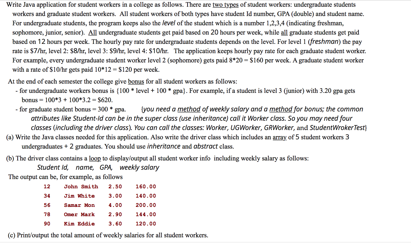 Write Java application for student workers in a | Chegg.com