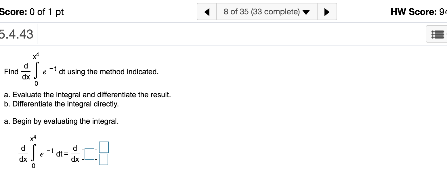 Solved Score: 0 of 1 pt 8 of 35 (33 complete) HW Score: 94 | Chegg.com