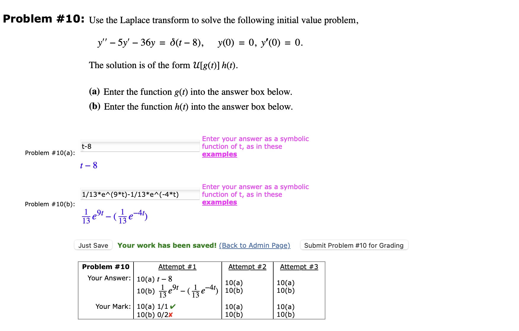 Solved roblem \# 10: Use the Laplace transform to solve the | Chegg.com