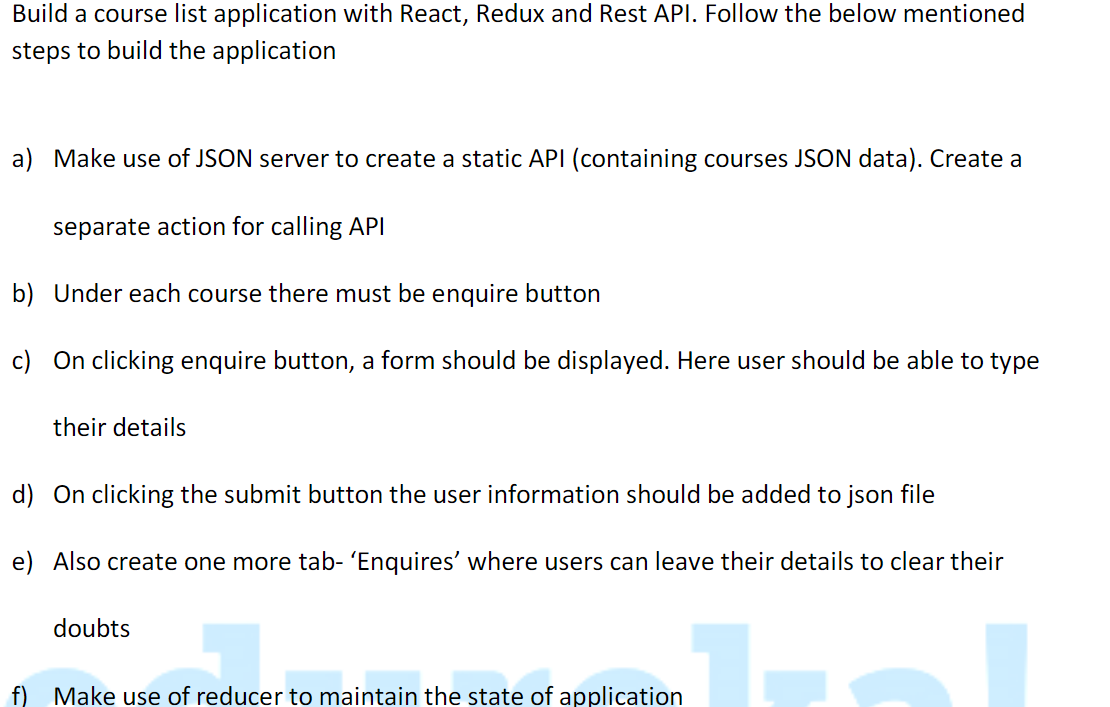 Solved Build a course list application with React, Redux and | Chegg.com
