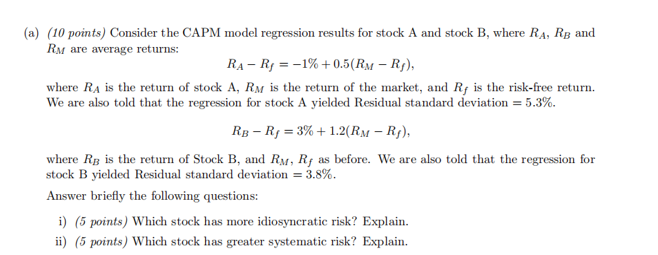 Solved (a) (10 points) Consider the CAPM model regression | Chegg.com