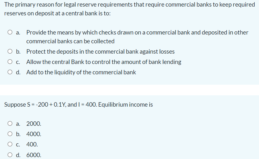 Solved The primary reason for legal reserve requirements | Chegg.com